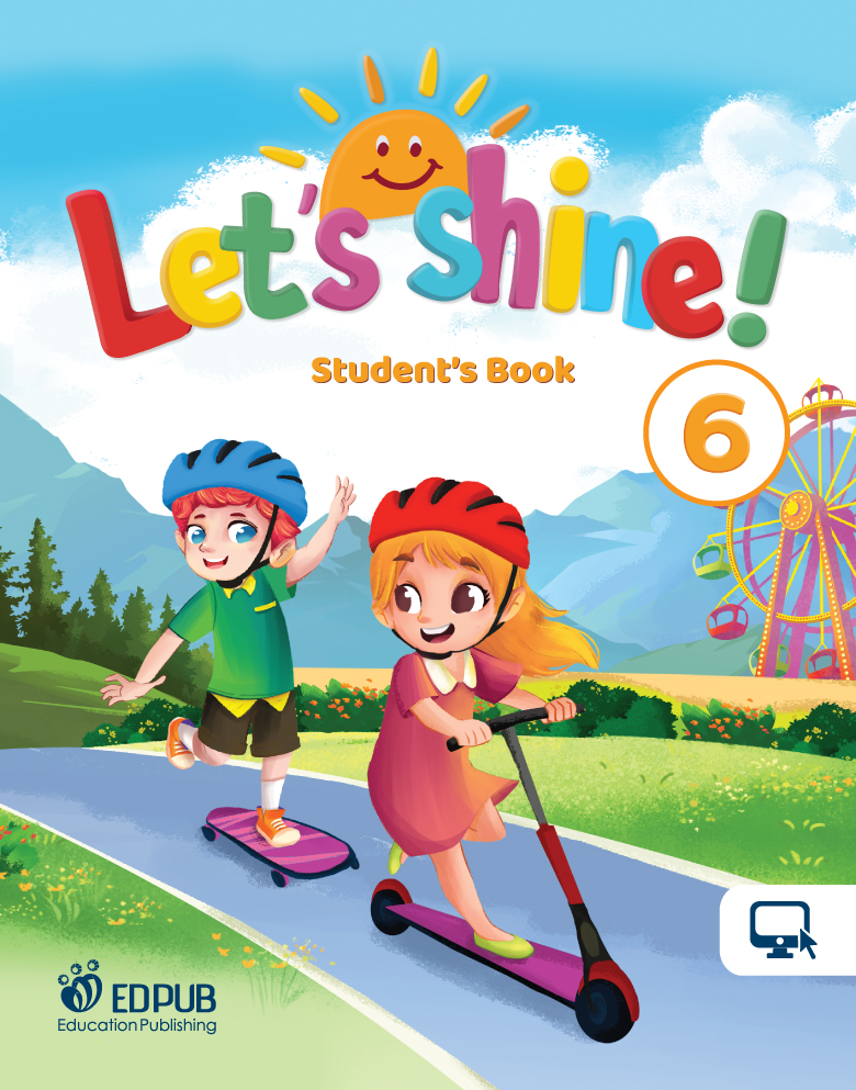 Let's shine! 6 Student's Book - giá bán 246,000 vnđ - Tập đoàn Giáo dục Đại Trường Phát